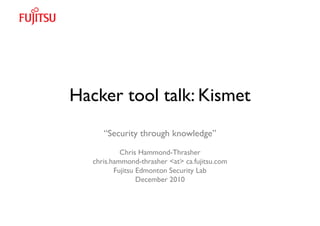 Hacker tool talk: kismet | PPT