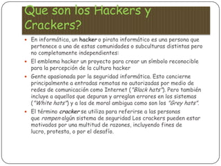 Hacker y crackers | PPTX