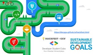 Hackfest - GGV Info Session | DSC - GGV | PDF