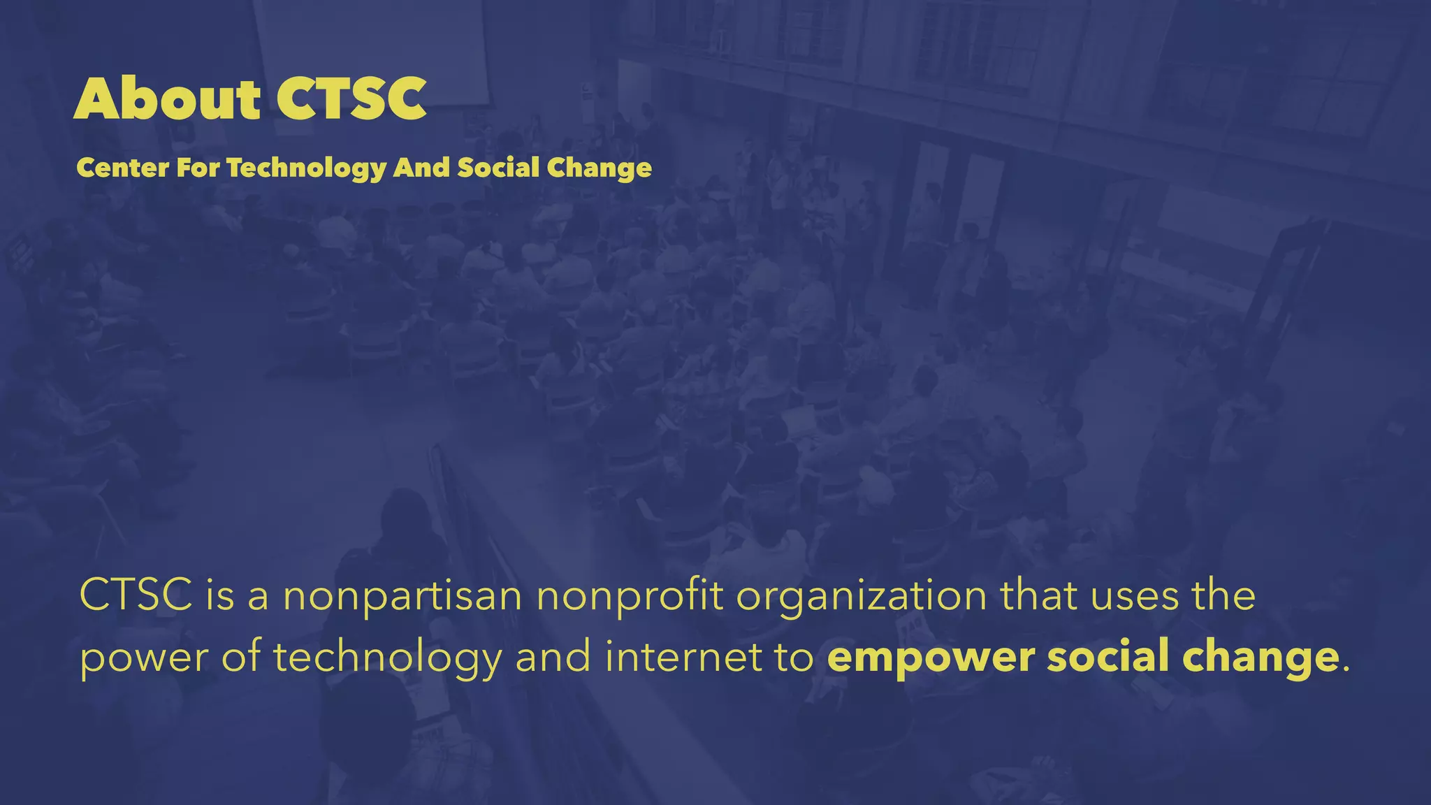 HackForChange by CTSC | PPT