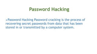 Hacking and its types | PPT