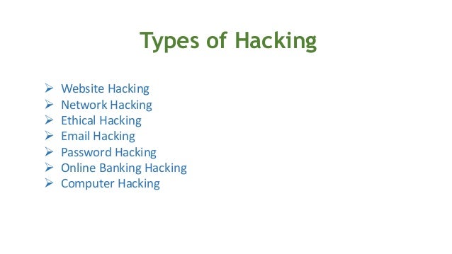 Hacking and its types Hacking and its types