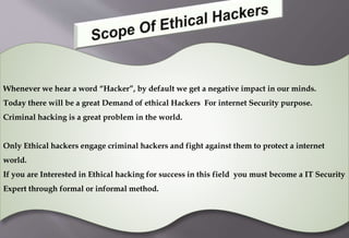 Hacking,History Of Hacking,Types of Hacking,Types Of Hackers,Cyber Laws ...