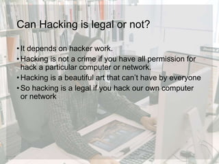 Hacking and its terms | PPT | Free Download