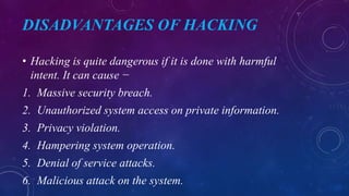 Hacking- Ethical/ Non-ethical, Cyber Security. | PPT