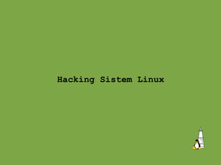 Hacking Aplikasi dan Sistem Linux | ODP