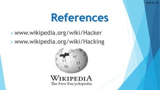 Hacking - A Technical Threat | PPTX