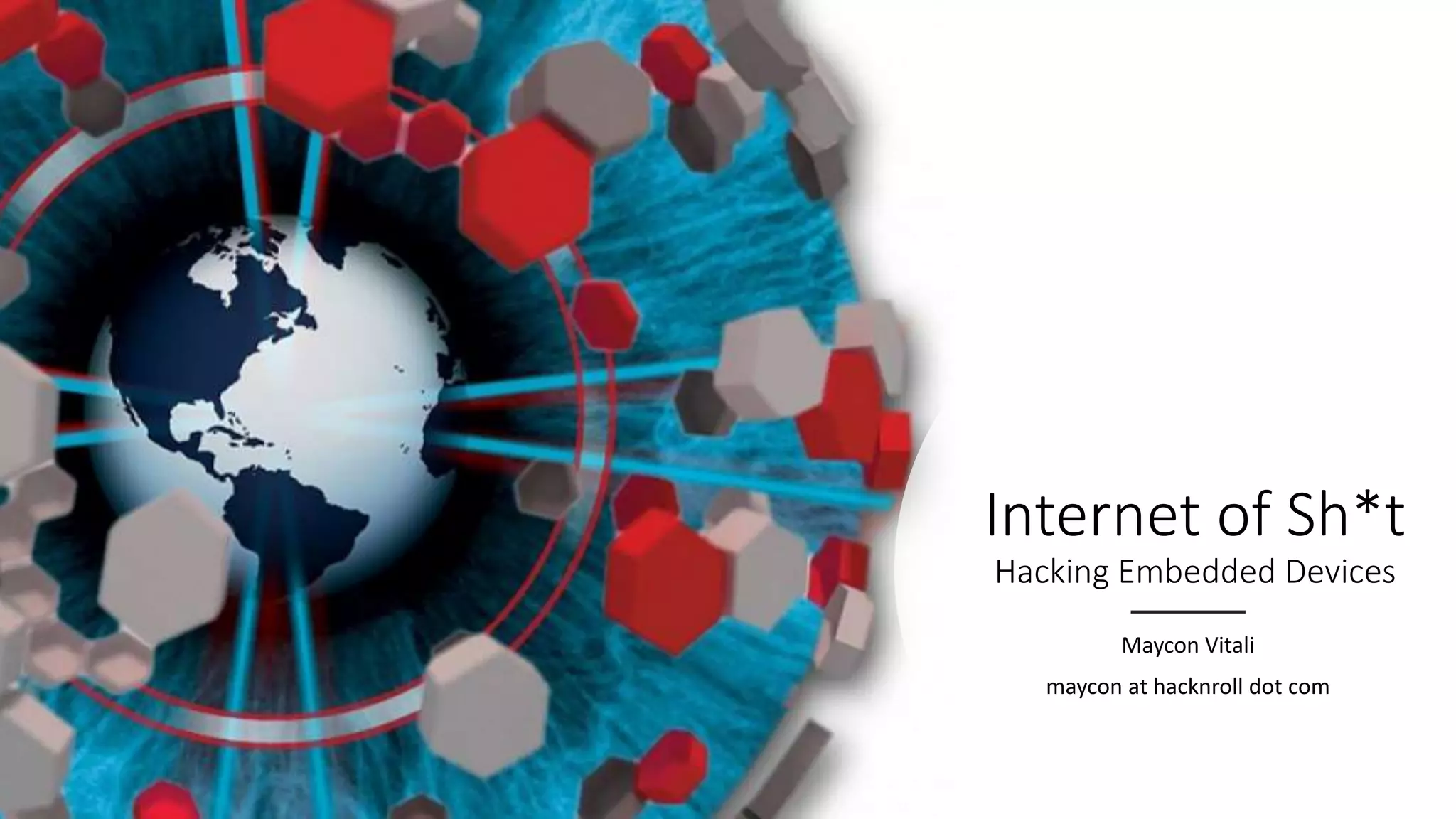 hacking-embedded-devices.pptx