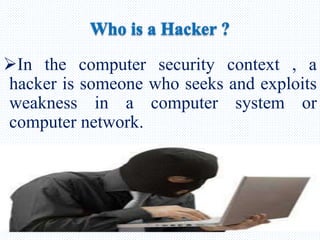 Hacking ppt | PPT