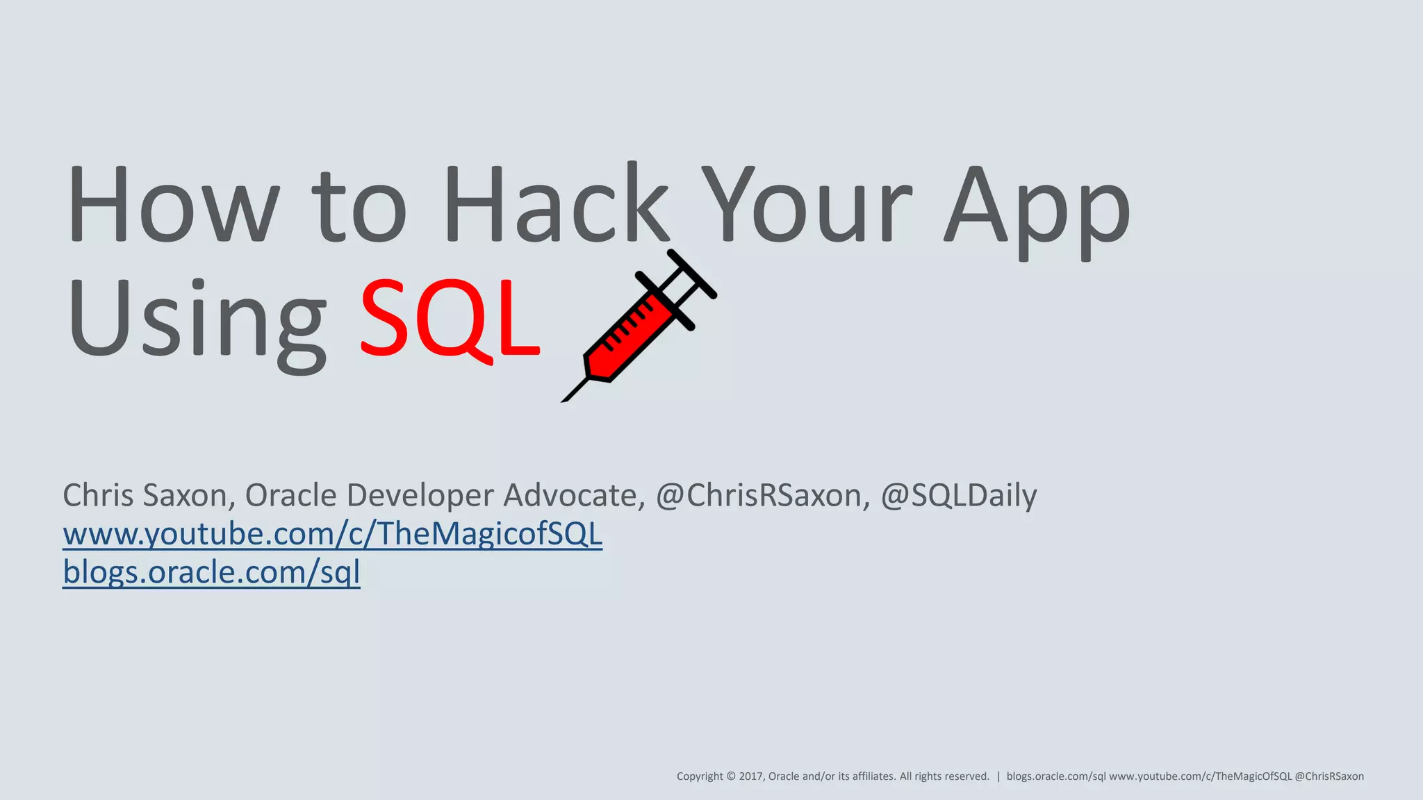How To Hack Your App Using Sql Injection Ppt 2295