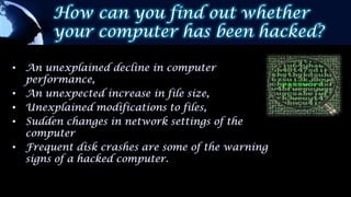 Hacking a cause of cyber crime final | PPTX