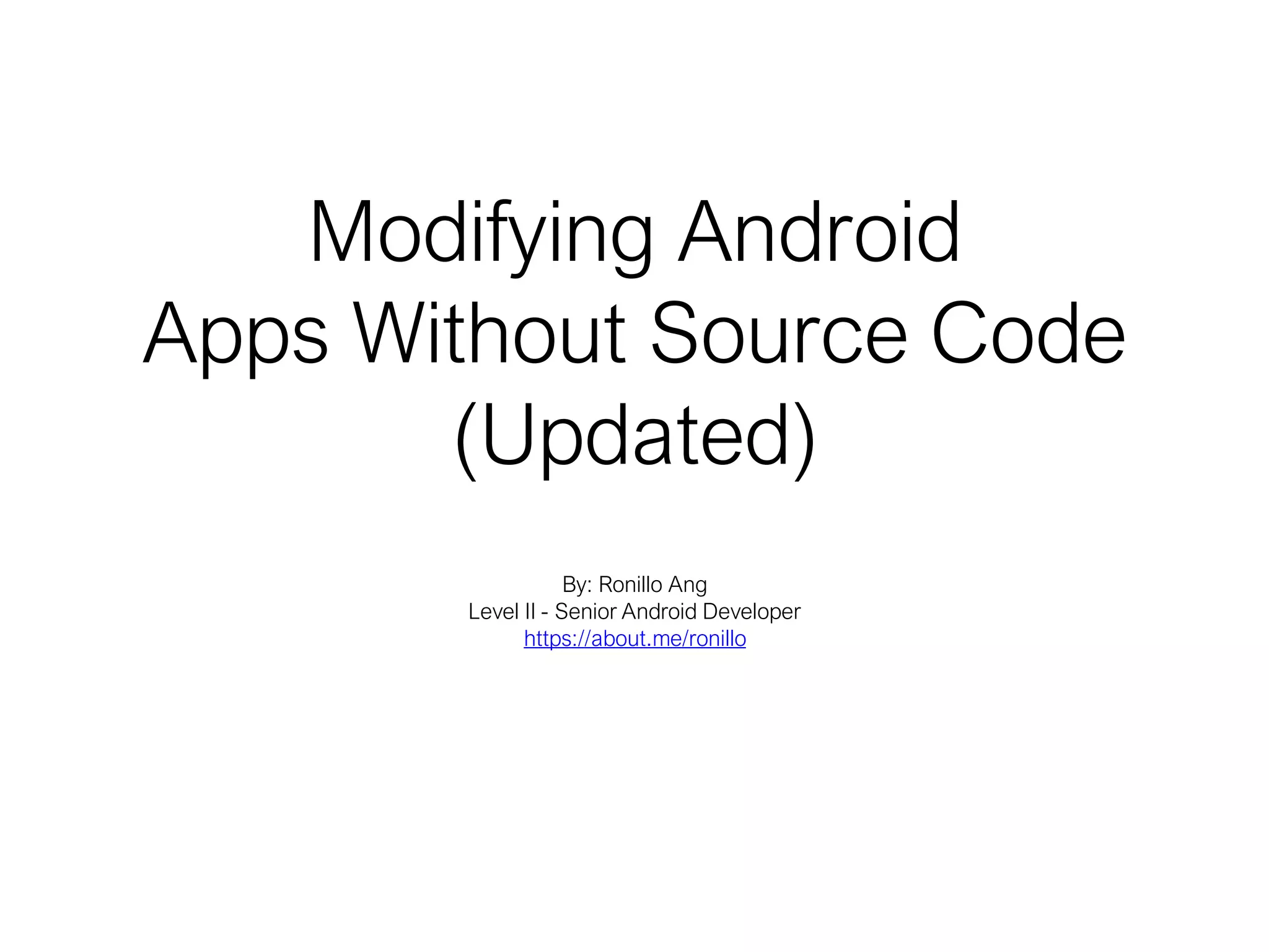 Modifying Android Apps Without Source Code with Microsoft Visual Studio Code | PPT