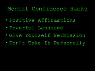 Hacking confidence | PPT