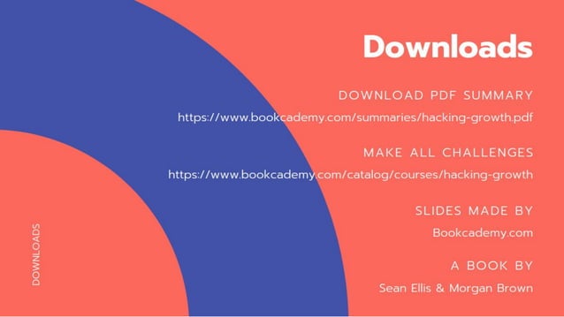 Hacking Growth by Sean Ellis & Morgan Brown [Book Summary Slides] | PPT