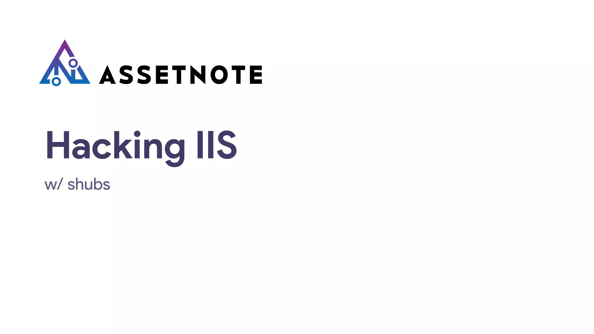 Hacking IIS - NahamCon.pdf