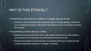 Hacking Into Medical Devices | PPTX