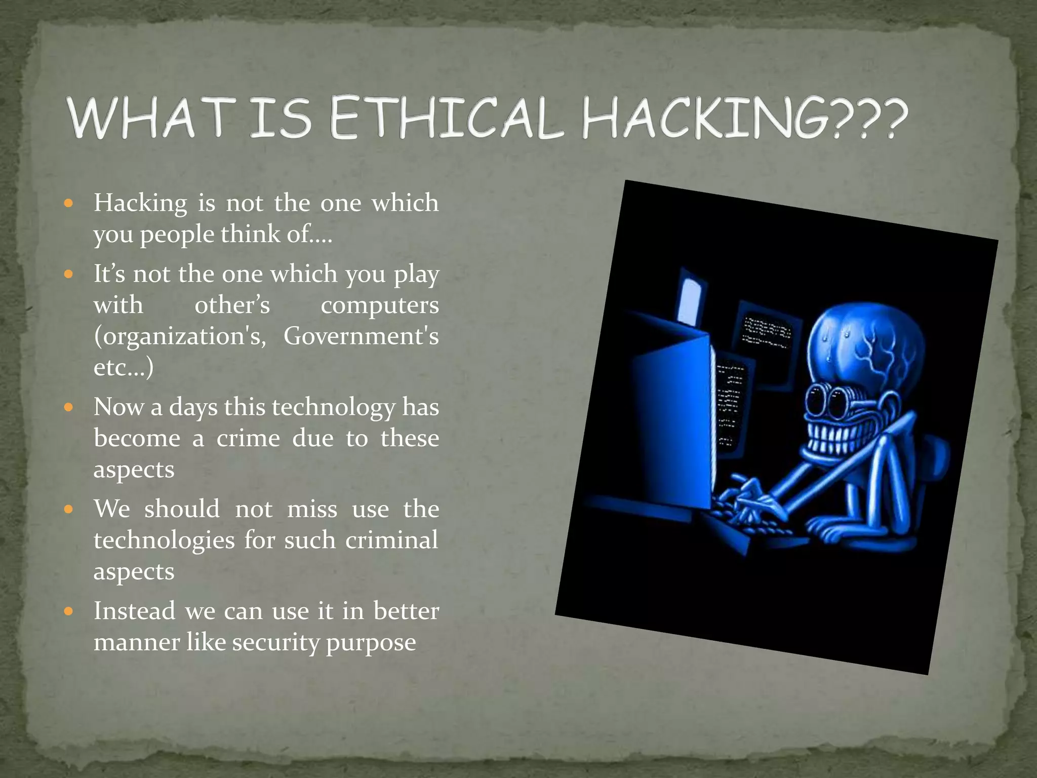 Hacking ppt | PPTX | Internet Safety | Parenting