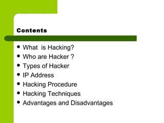 Hacking Presentation | PPT | Information and Network Security | Computing
