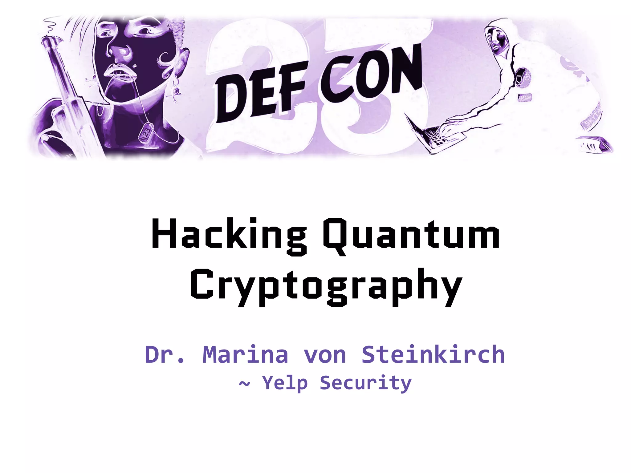 Hacking Quantum Cryptography | PDF