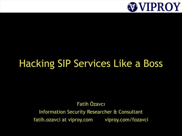 Hacking SIP Like a Boss! | PPT