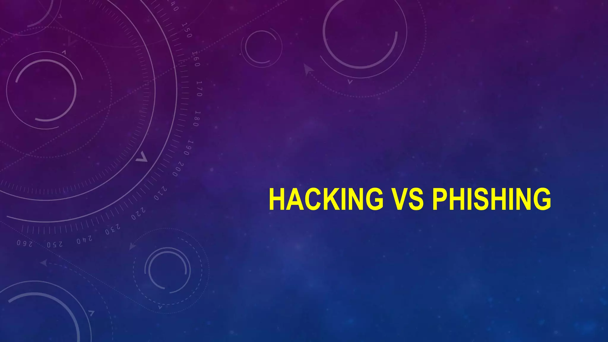HACKING VS PHISHING.pptx