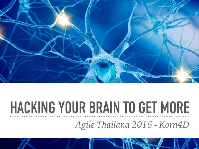 Hacking Your Brain to Get More | PDF | Brain and Nervous System ...