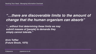 Hacking Your Head - Managing Information Overload (45 mix) | PDF