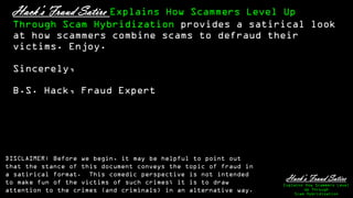 Hack's Fraud Satire Explains How Scammers Level Up Through Scam ...