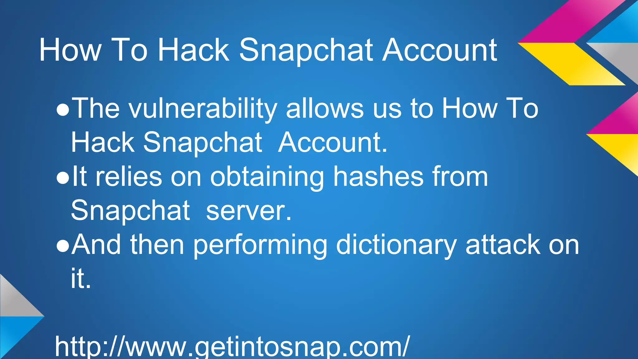 Hack Snapchat Account | PPTX