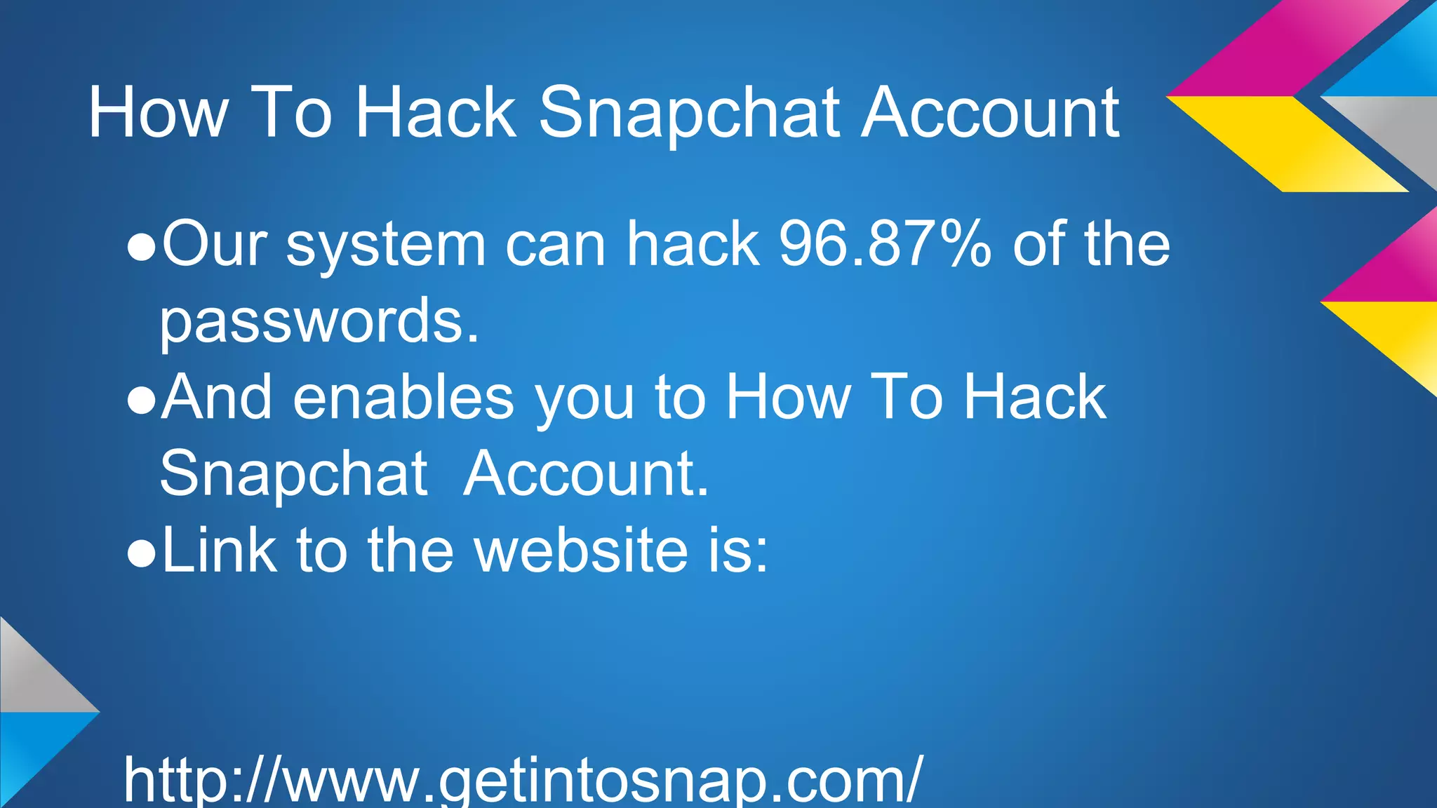 Hack Snapchat Account | PPTX