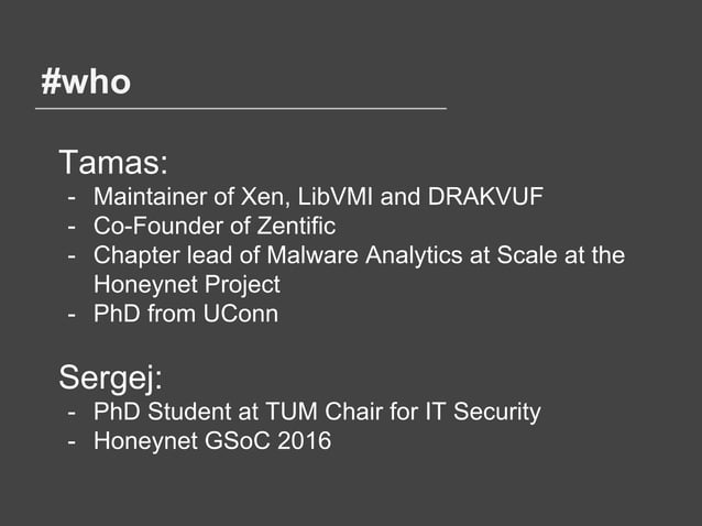 Hacktivity 2016: Stealthy, hypervisor based malware analysis | PPT