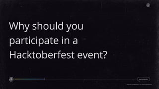 Hacktoberfest - Presentation | PPT