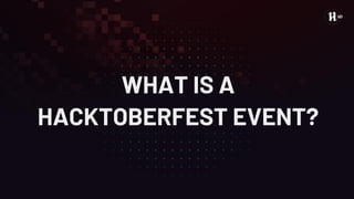 Hacktoberfest Presentation.pdf | Technology & Computing