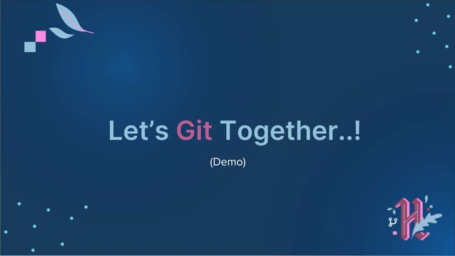 Let's Git Together! - Hacktoberfest 2020 | PPT