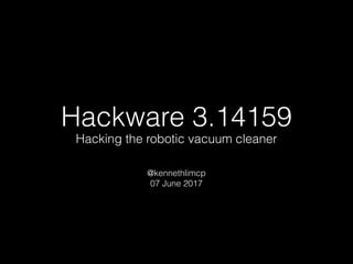 Hackware 3.14159 | PPT