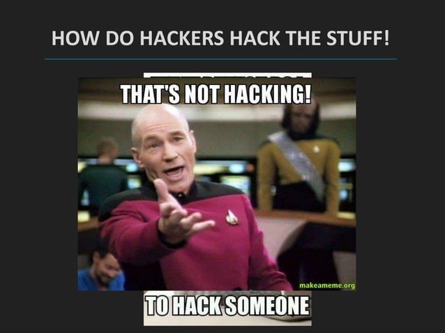 Hack your way into | PPT