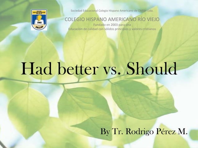 Had better vs should | PPTX