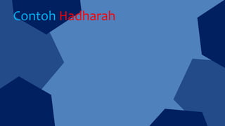 Hadharah | PPTX