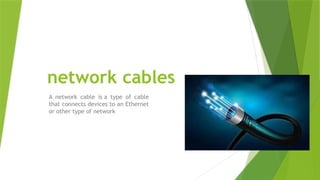 Assignment on network cables by Hadidja_Student | PPT