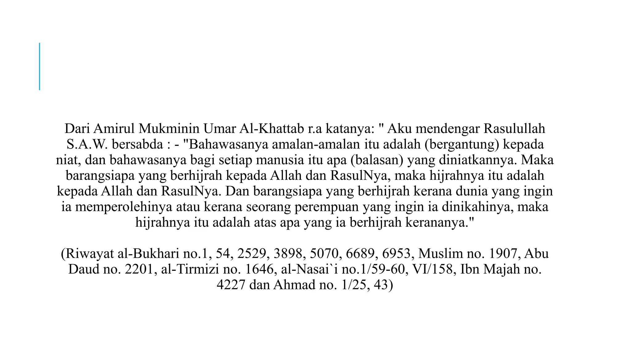 Hadis 1 daripada Hadis 40 Imam Nawawi - Bahasa Melayu | PPTX