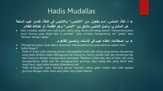 Pegertian dan klasifikasi Hadis Dha’if 1.pptx