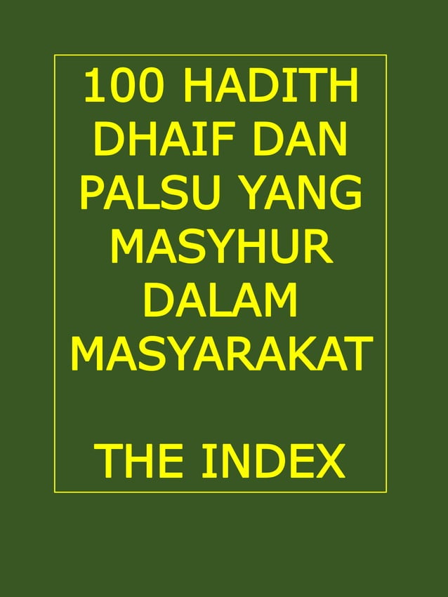 Hadis dhaif maudhu index | PPTX