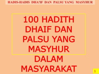 Hadis dhaif maudhu pt 2 | PPTX