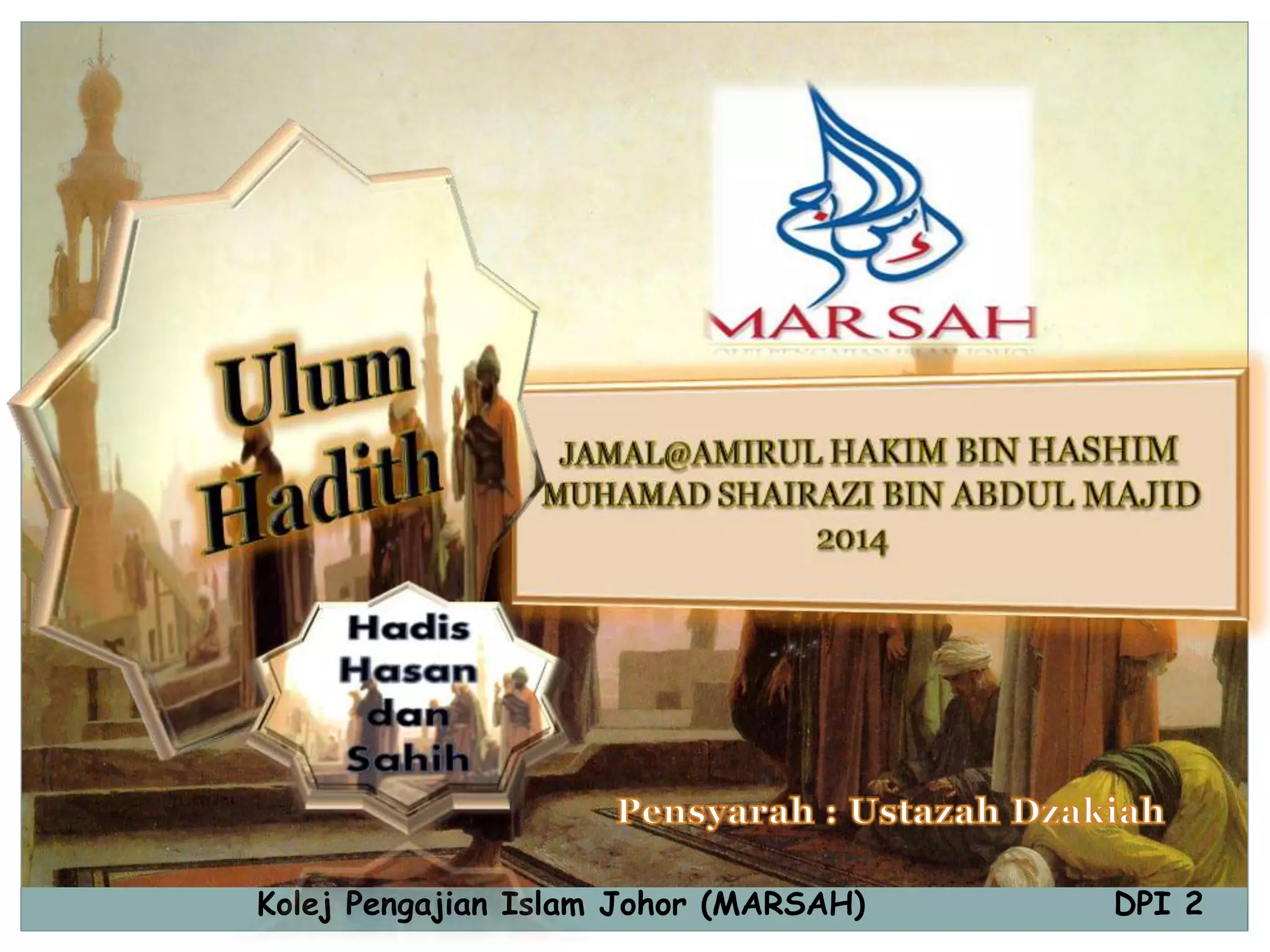 Hadis Hasan dan Hadis sahih - MARSAH | PPTX