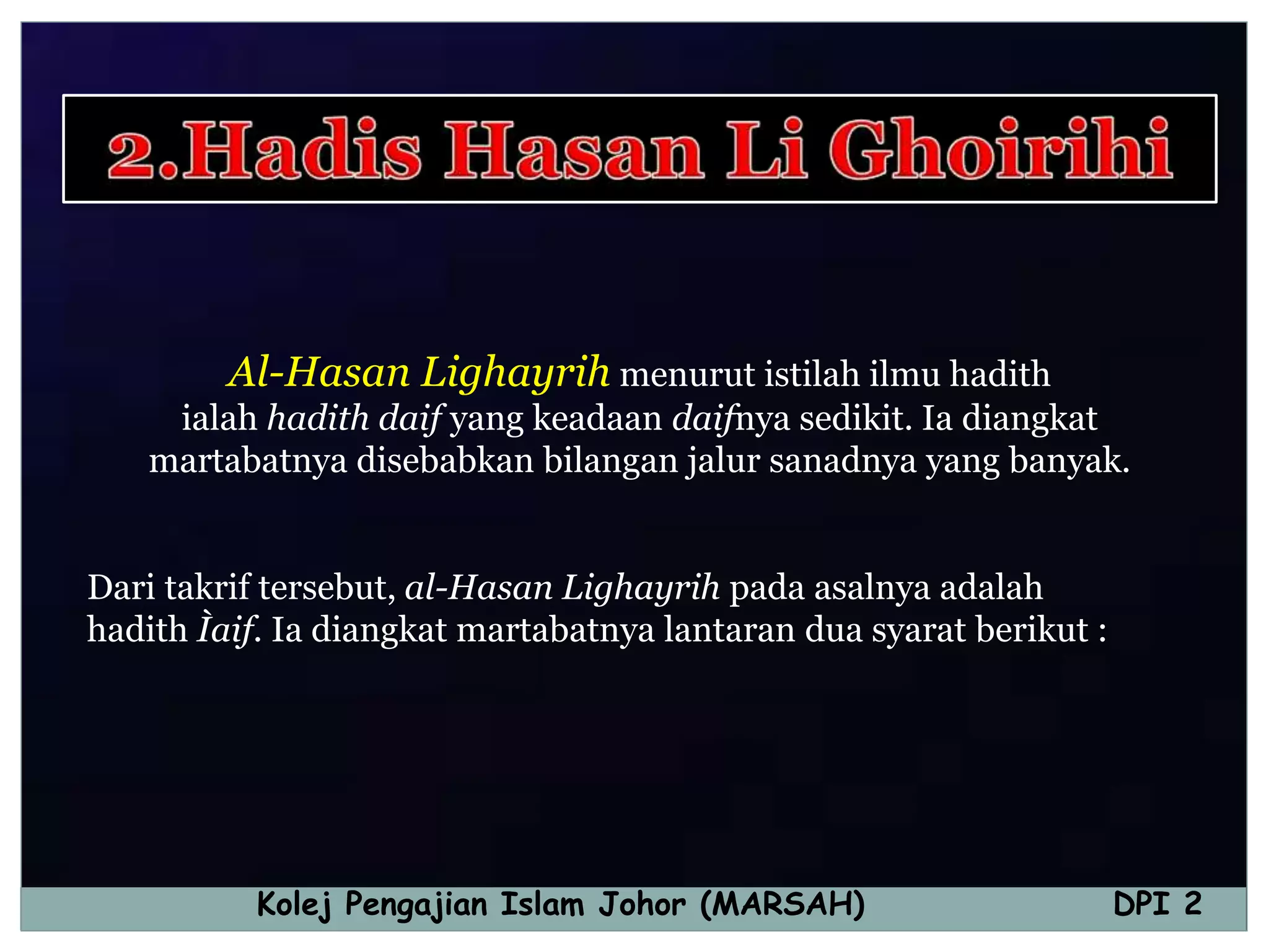 Hadis Hasan dan Hadis sahih - MARSAH | PPTX