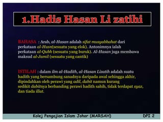 Hadis Hasan dan Hadis sahih - MARSAH | PPTX