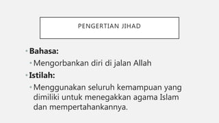 Hadis jihad dalam Islam | PPTX