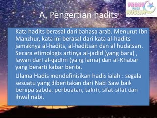 Hadis sebagai sumber ajaran islam | PPTX