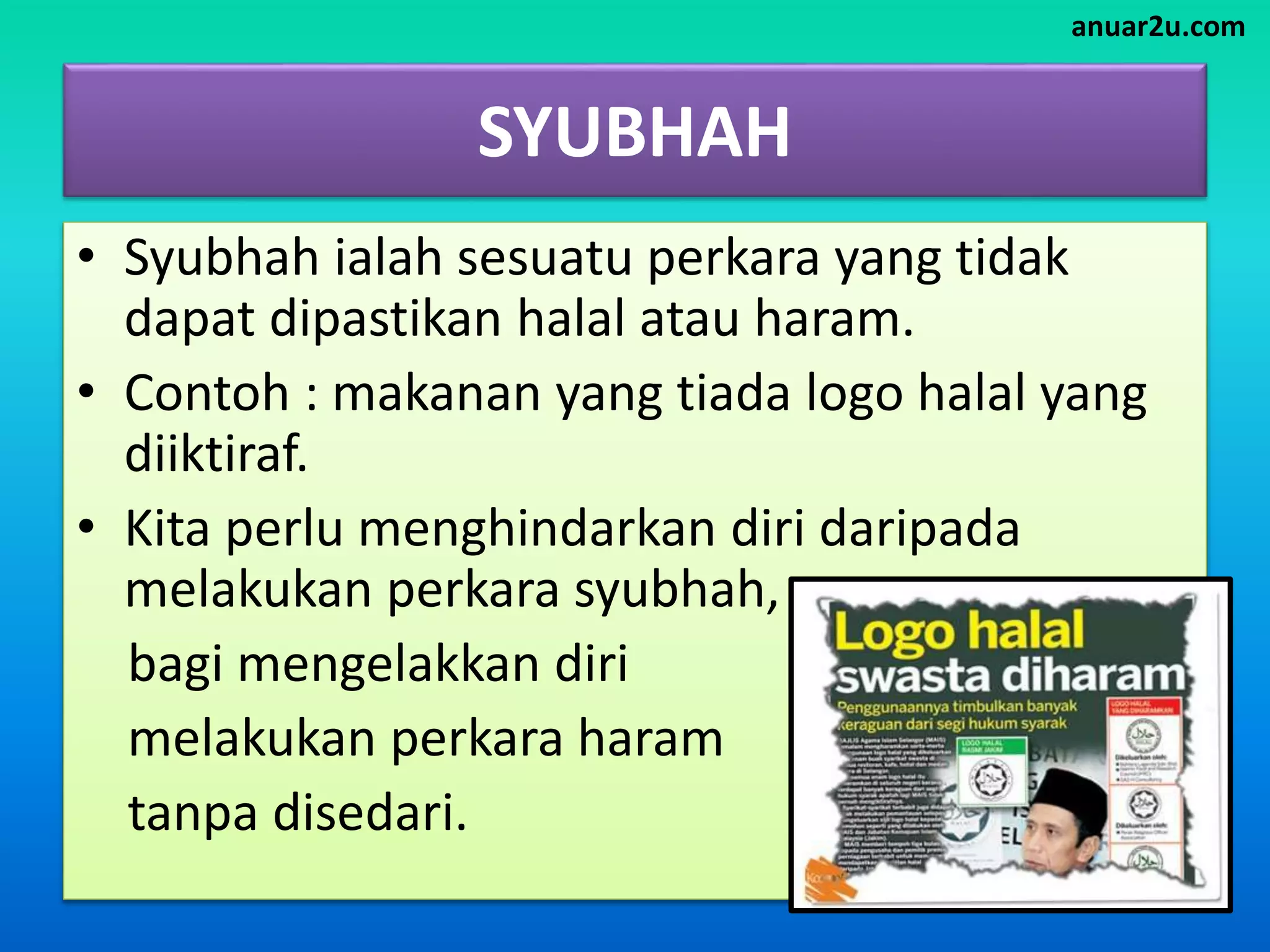 HADIS : HALAL DAN HARAM SEM 2 | PPTX