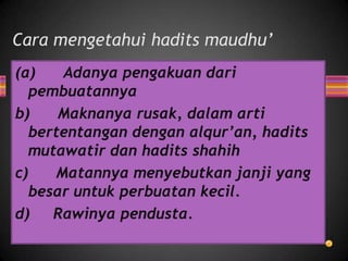 Hadist maudu' intan dan melda | PPTX